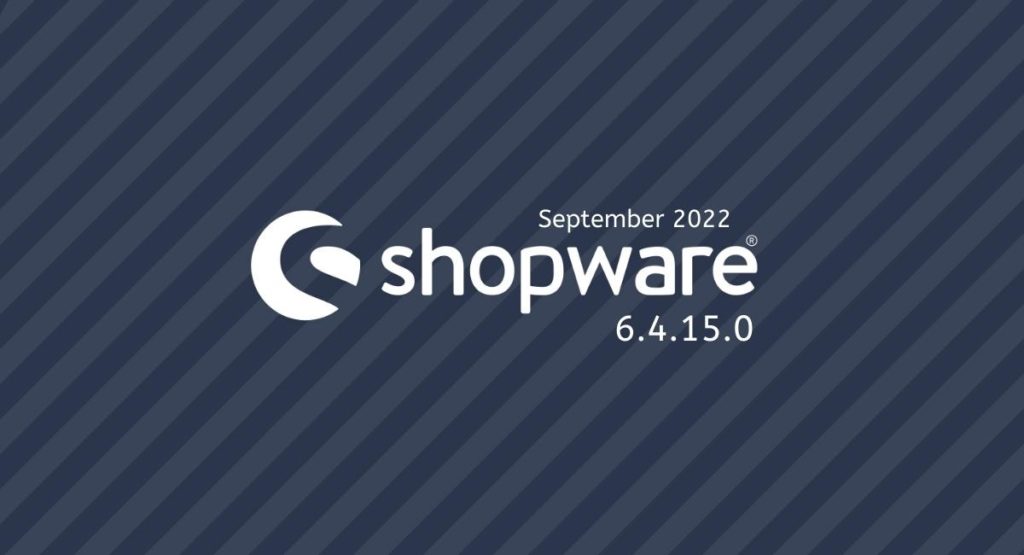 Shopware 6.4.15.0 Release - Features & Enhancements | Shopware ...