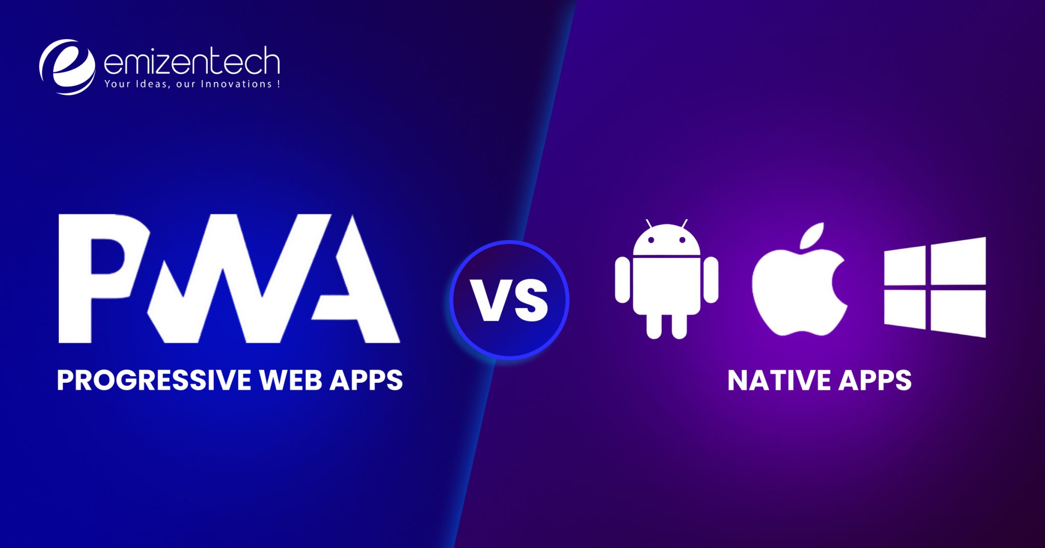 PWA vs Native Apps: Which Is Better in 2026?