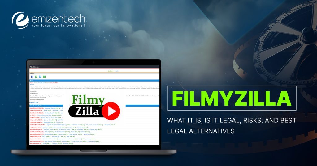 Filmyzilla: Safety, Legality and top Alternatives